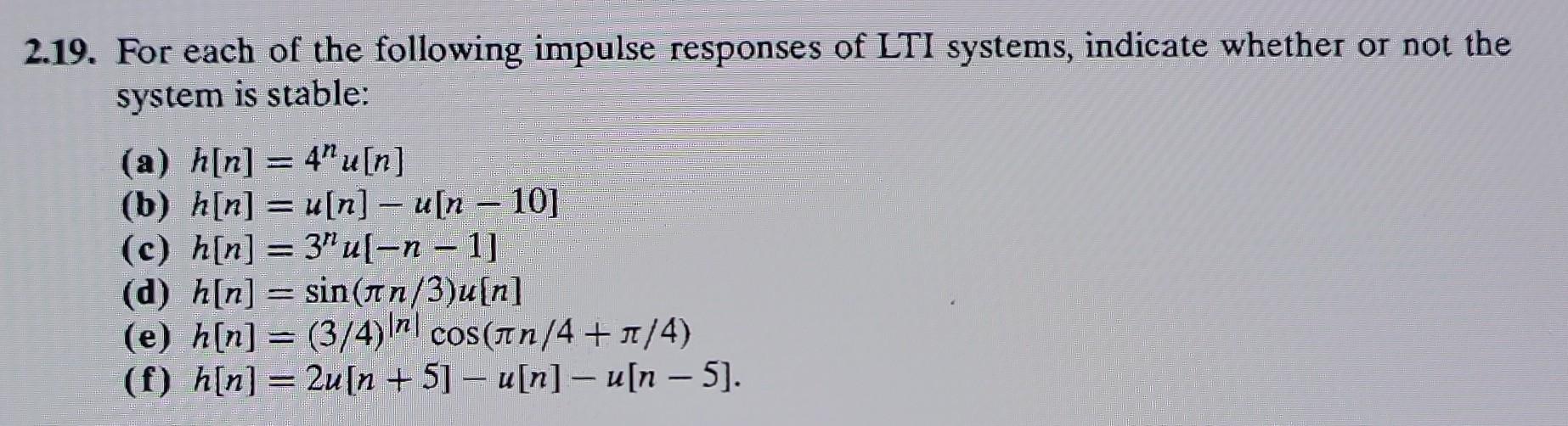 Solved 19. For each of the following impulse responses of | Chegg.com