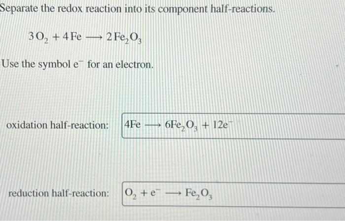 Solved Separate the redox reaction into its component | Chegg.com