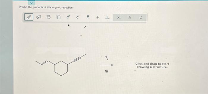 Solved Predict the products of this organic reduction: | Chegg.com
