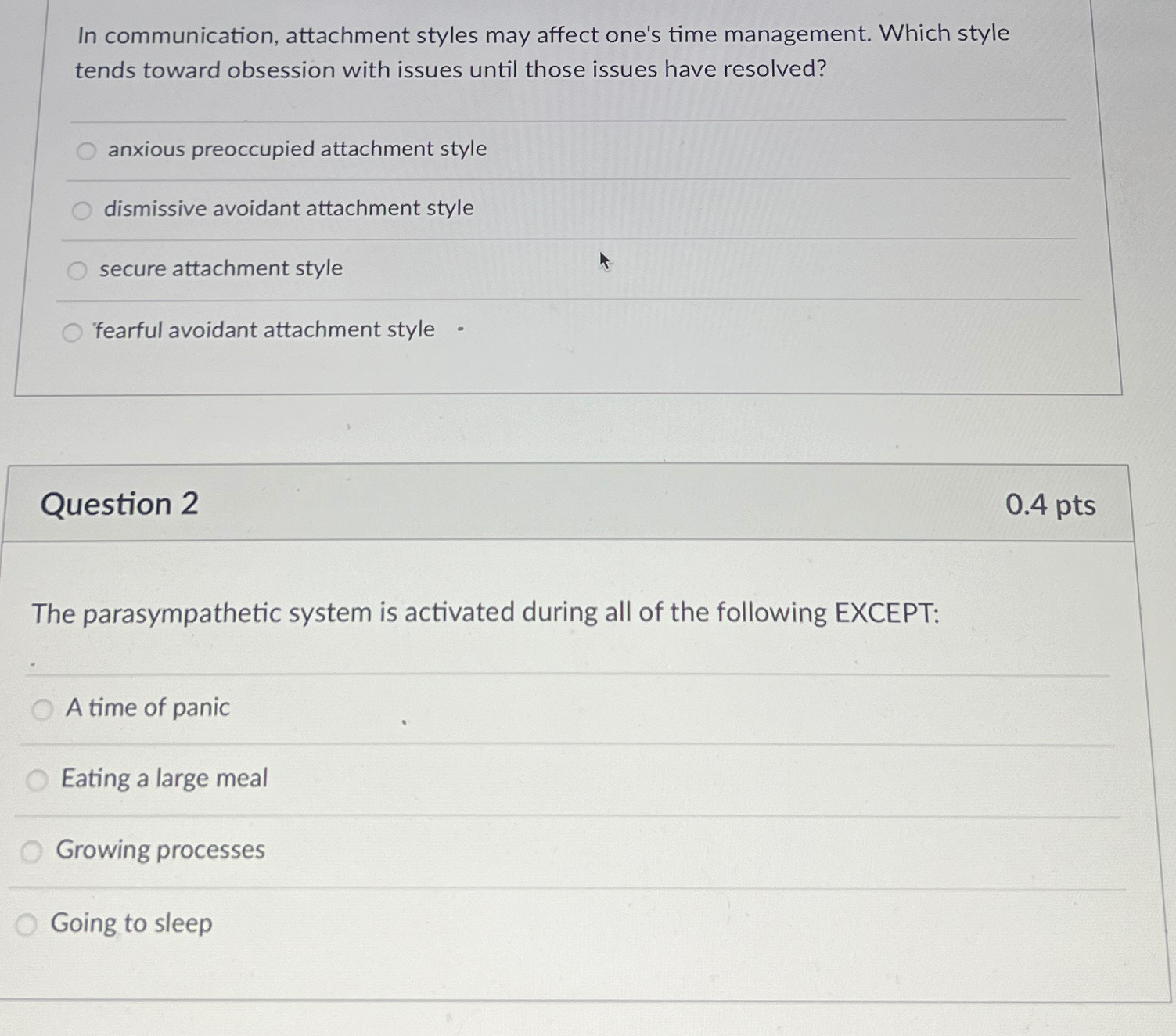 Solved In communication, attachment styles may affect one's | Chegg.com
