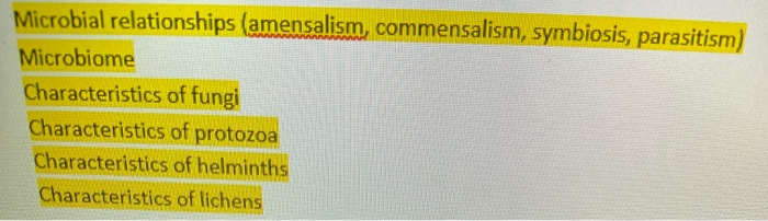 Microbial relationships (amensalism, commensalism, | Chegg.com