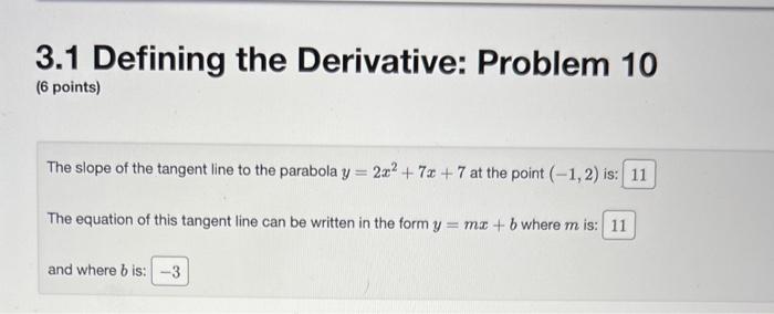 Solved 3.1 Defining the Derivative: Problem 10 (6 points) | Chegg.com