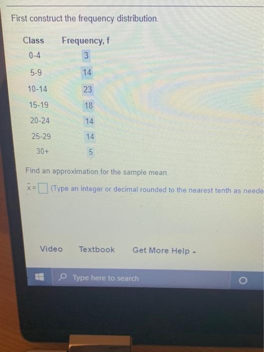 Solved First construct the frequency distribution Class | Chegg.com