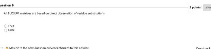 Solved All BLOSUM matrices are based on direct observation | Chegg.com