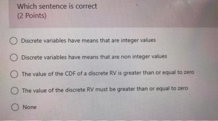 Solved Which sentence is correct (2 Points) Discrete | Chegg.com