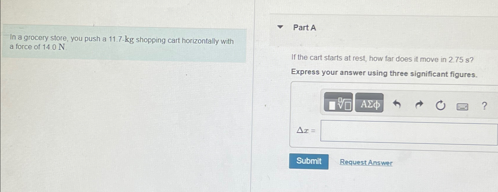 Solved In a grocery store, you push a 11.7-kg ﻿shopping cart | Chegg.com