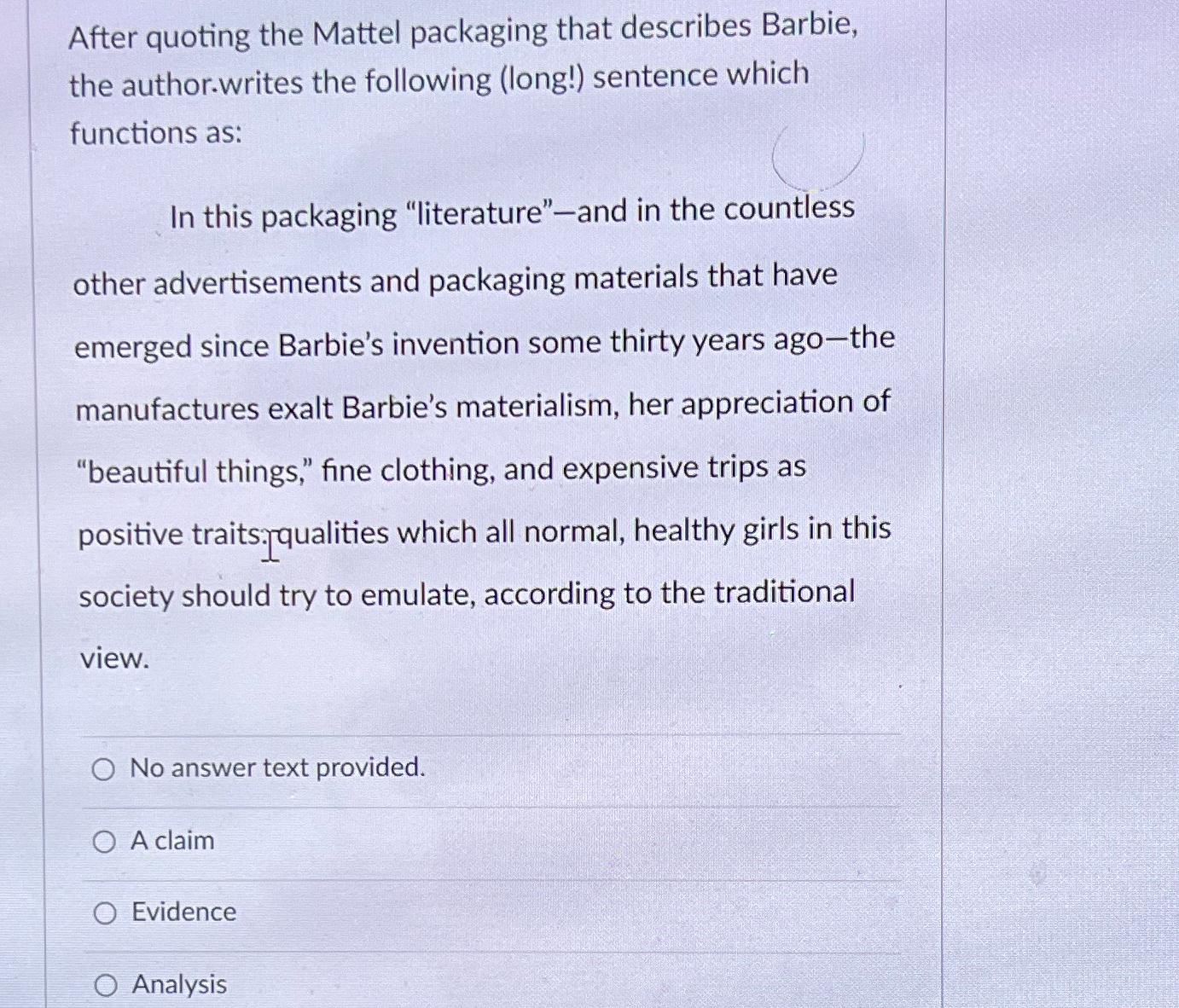 Solved After quoting the Mattel packaging that describes | Chegg.com