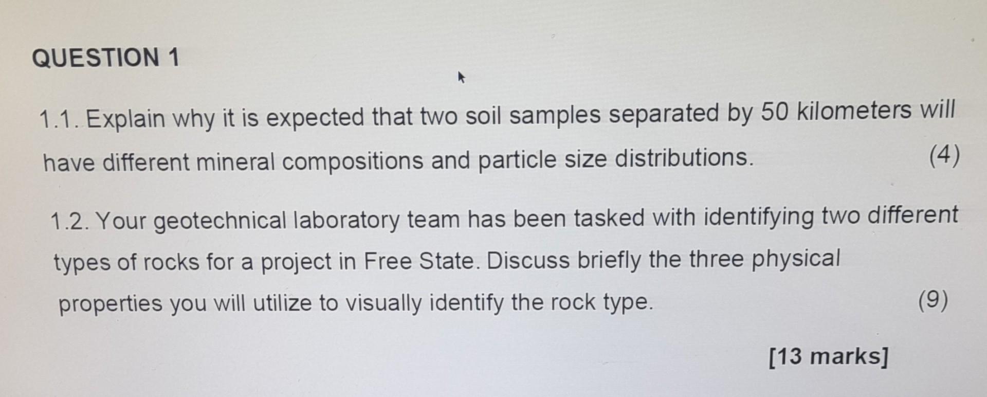 Solved 1.1. Explain why it is expected that two soil samples | Chegg.com