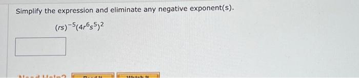 Solved Simplify the expression and eliminate any negative | Chegg.com