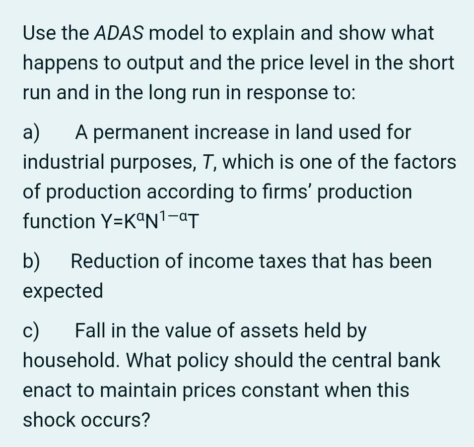 Solved Use the ADAS model to explain and show what happens | Chegg.com