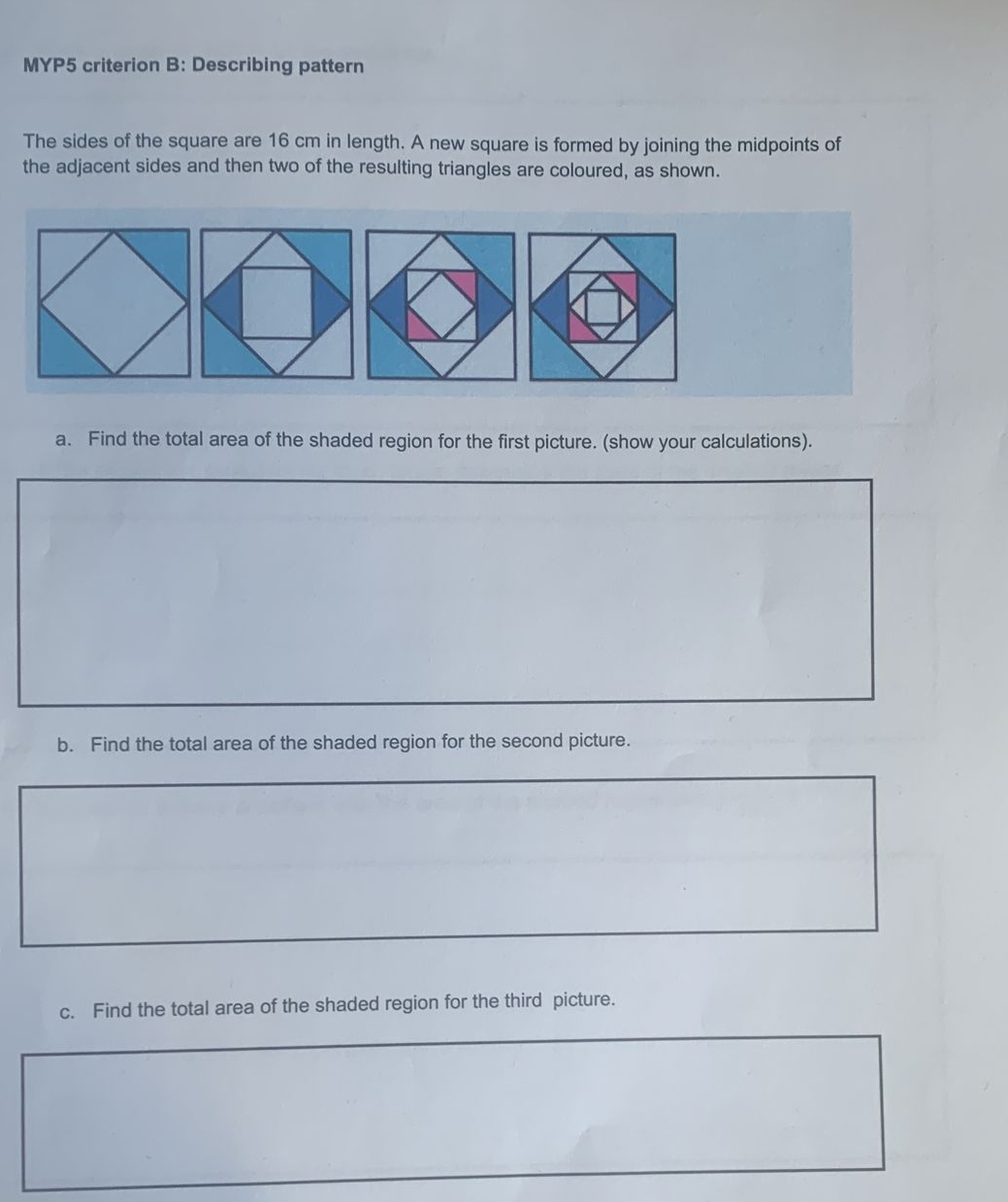 Solved MYP5 ﻿criterion B: Describing patternThe sides of the | Chegg.com
