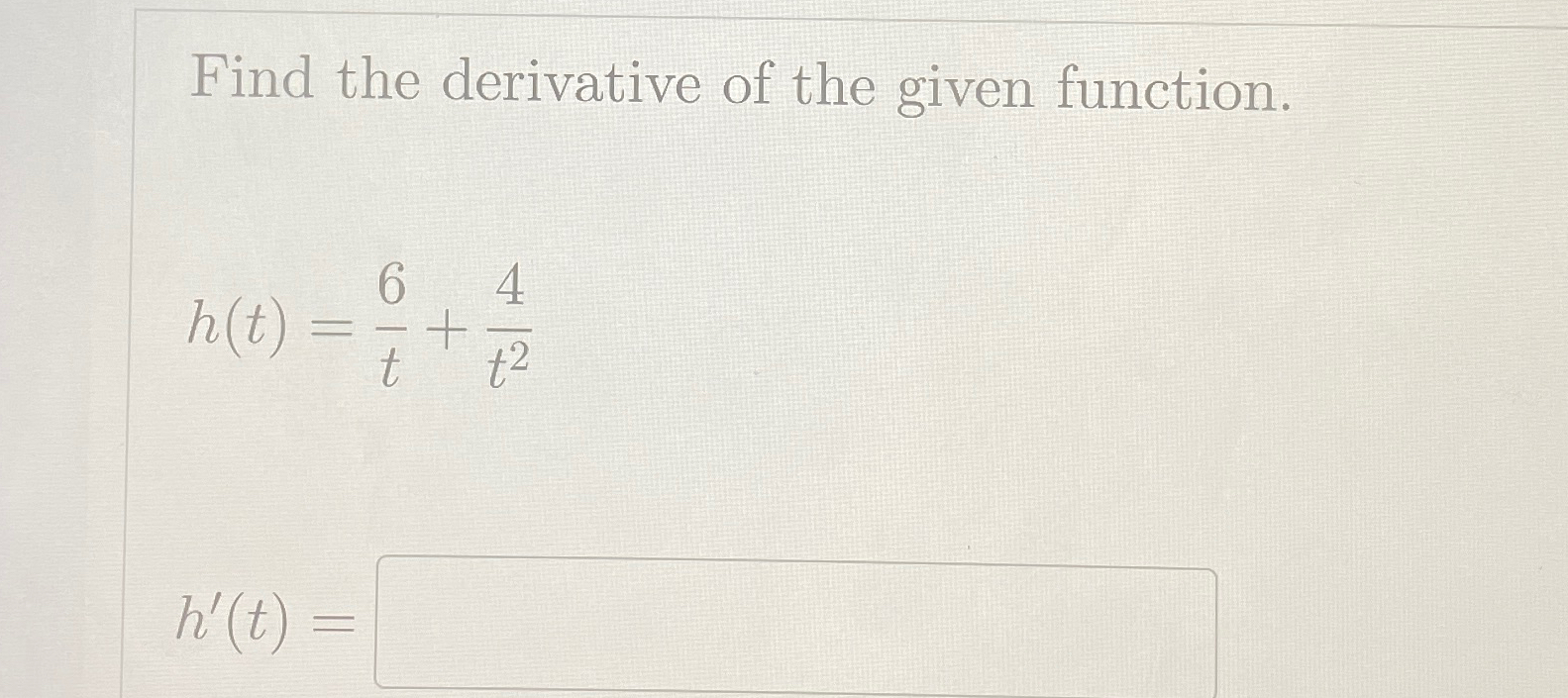 Solved Find the derivative of the given | Chegg.com