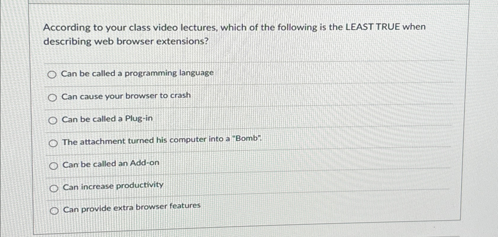 Solved According to your class video lectures, which of the | Chegg.com