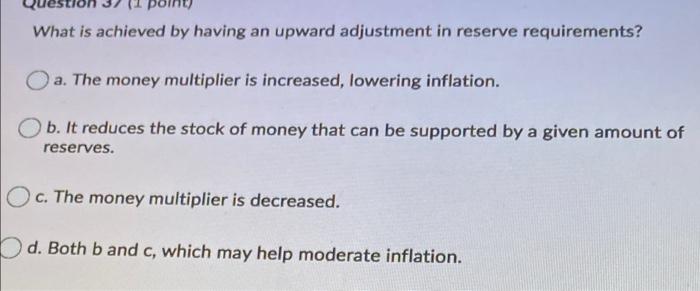 Solved What is achieved by having an upward adjustment in | Chegg.com