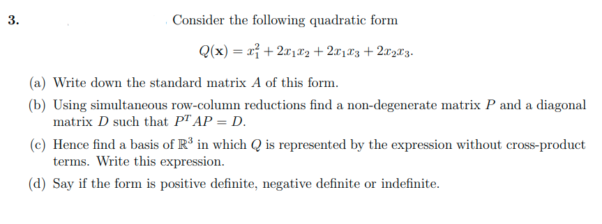 Solved Consider the following quadratic | Chegg.com