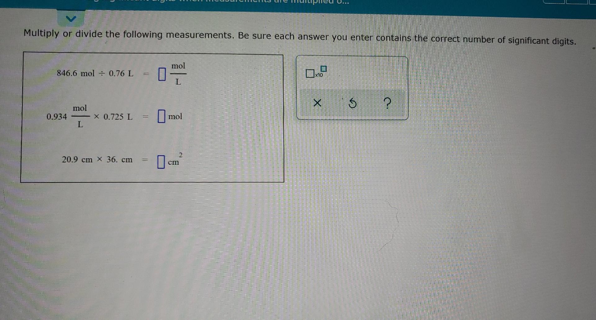 Solved Multiply or divide the following measurements. Be | Chegg.com