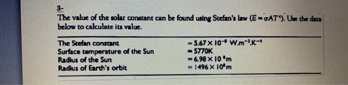 Solved The value of the solar constant can be found using | Chegg.com