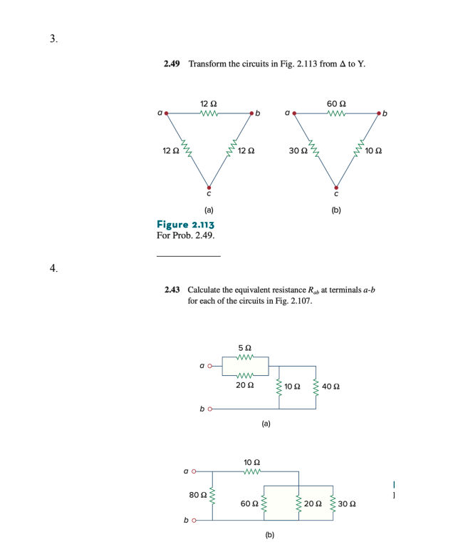 Solved 2.49 ﻿Transform the circuits in Fig. 2.113 ﻿from Δ | Chegg.com