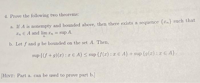 Solved 4. Prove the following two theorems: a. If A is | Chegg.com