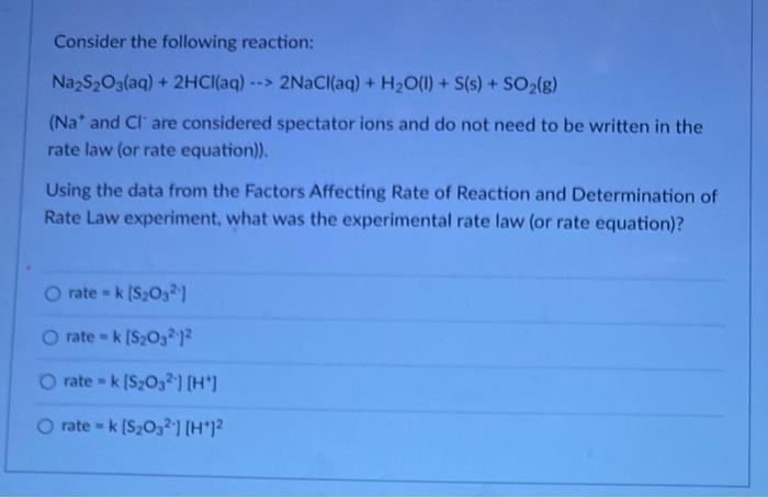 Solved Consider the following reaction: Na2S2O3(aq) + | Chegg.com