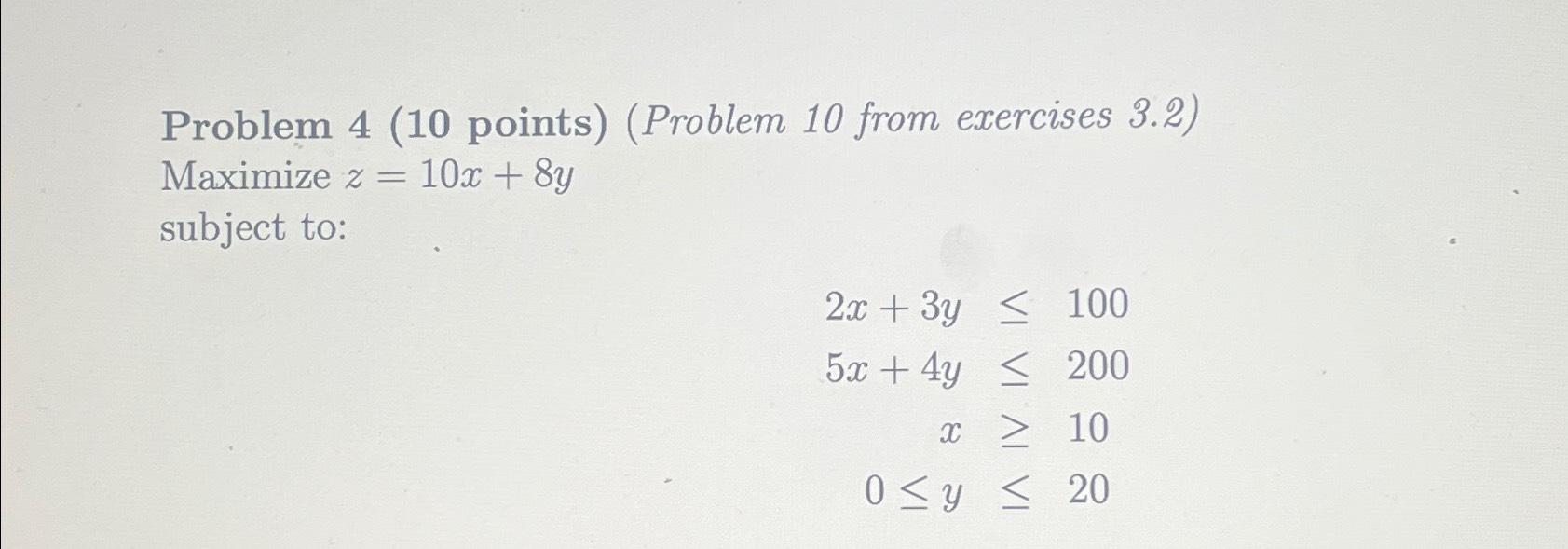 Solved Problem 4 (10 points) (Problem 10 from exercises | Chegg.com Solved Problem 4 (10 points) (Problem 10 from exercises | Chegg.com