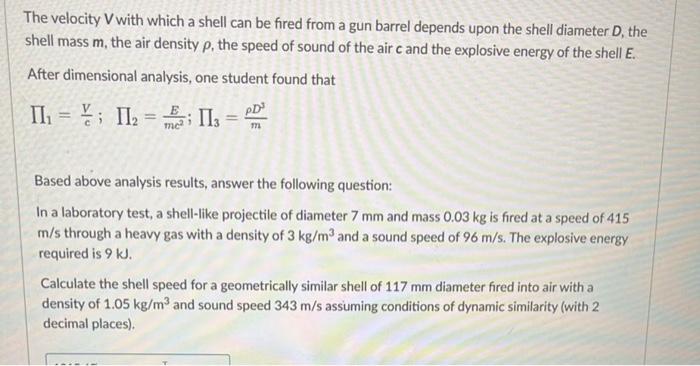 Solved The velocity V with which a shell can be fired from a | Chegg.com
