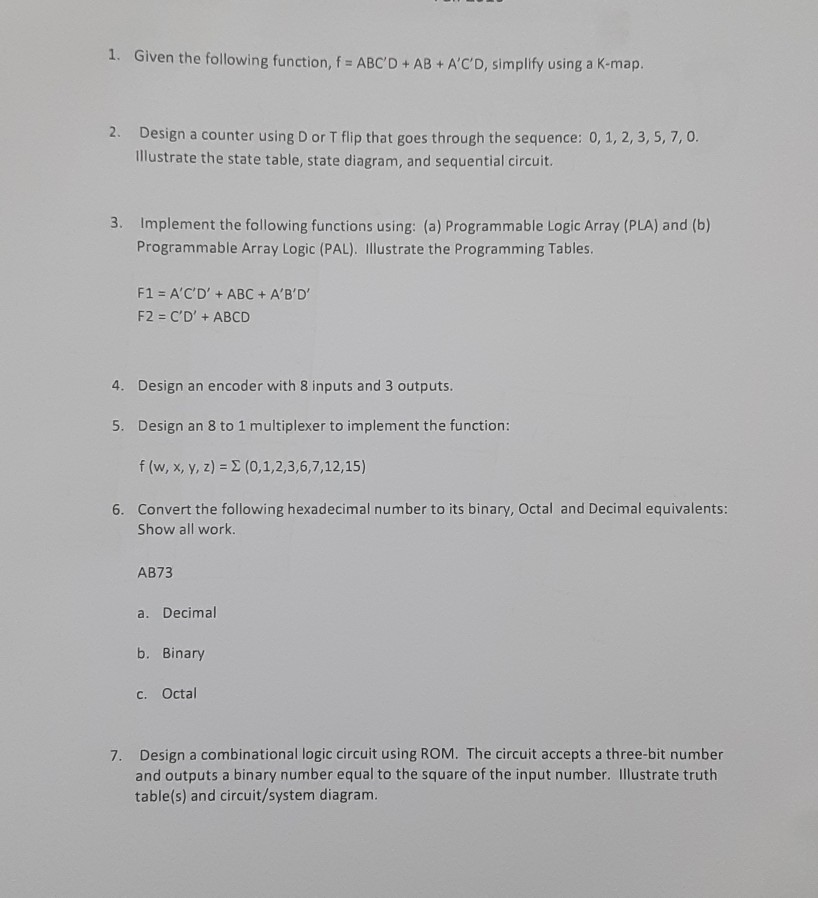 Solved 1. Given the following function, f = ABC'D + AB + | Chegg.com