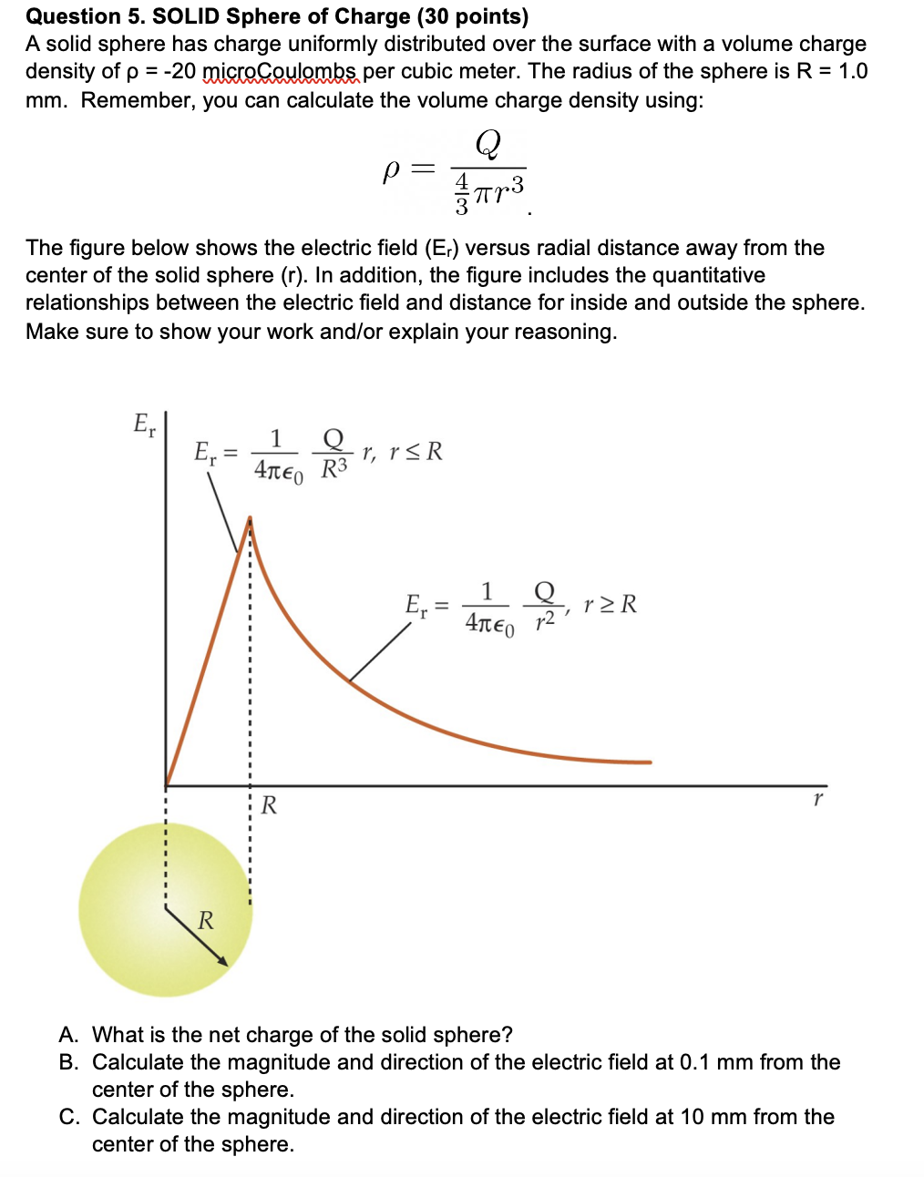Solved A solid sphere has charge uniformly distributed over | Chegg.com
