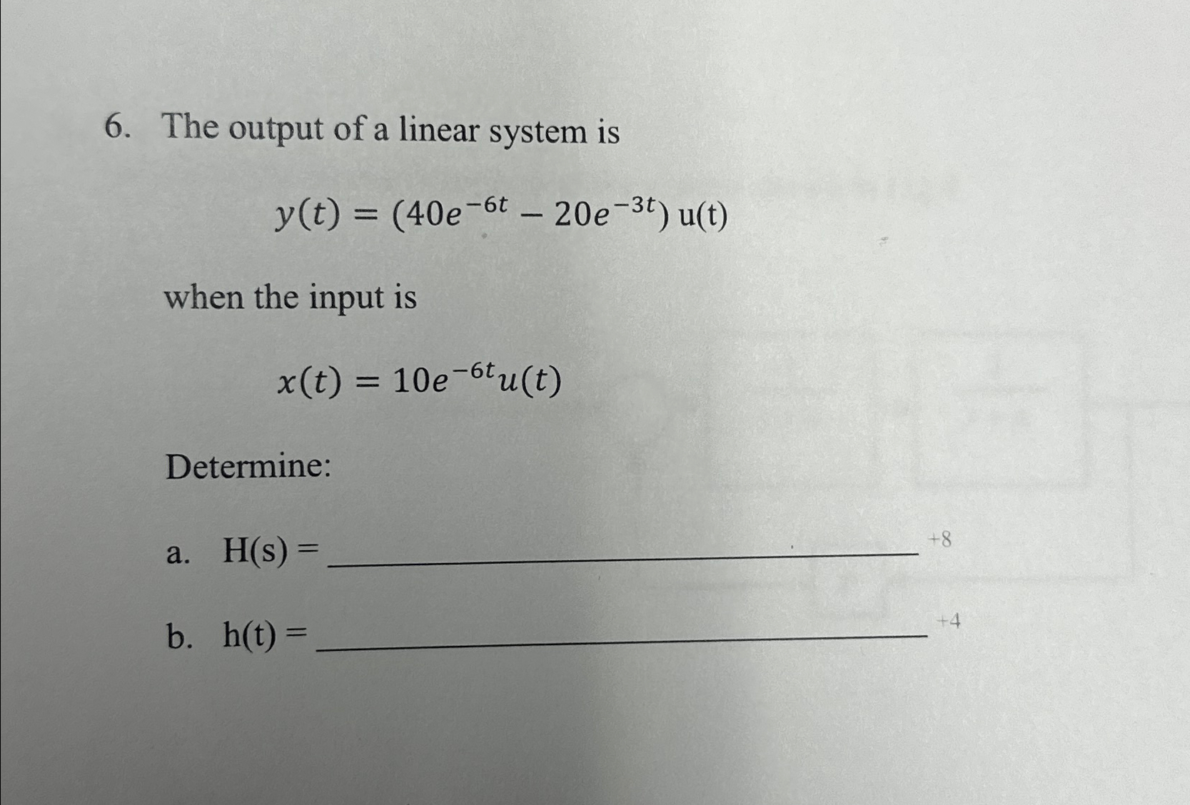 The output of a linear system | Chegg.com