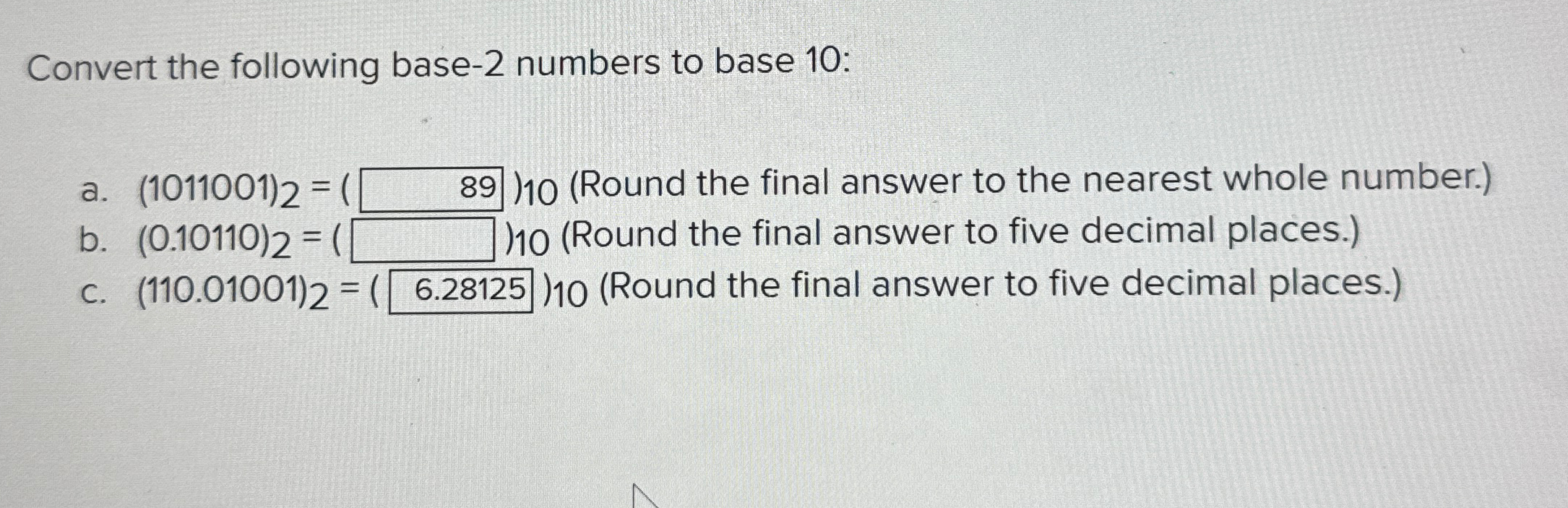 Solved Convert the following base- 2 ﻿numbers to base 10 | Chegg.com
