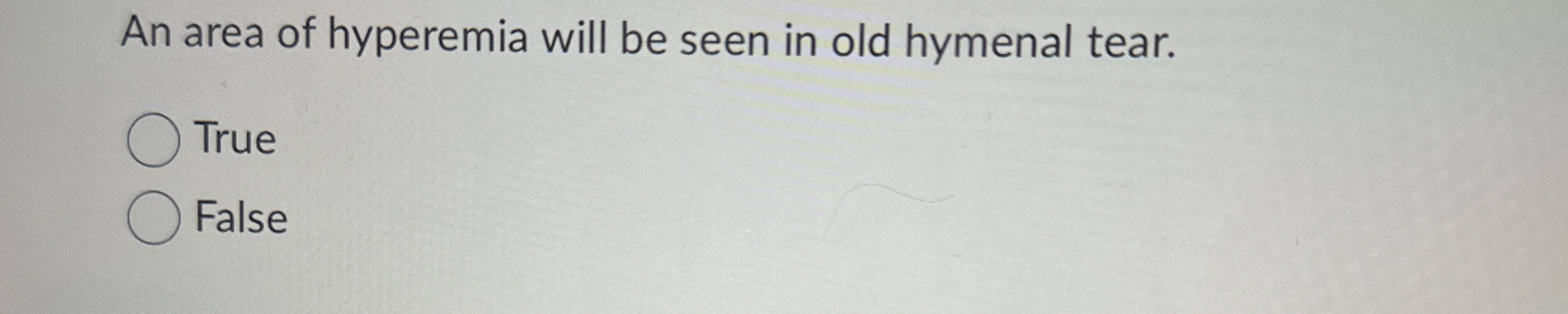 Solved An area of hyperemia will be seen in old hymenal | Chegg.com