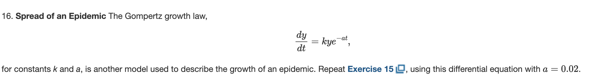 Solved Spread of an Epidemic The Gompertz growth | Chegg.com