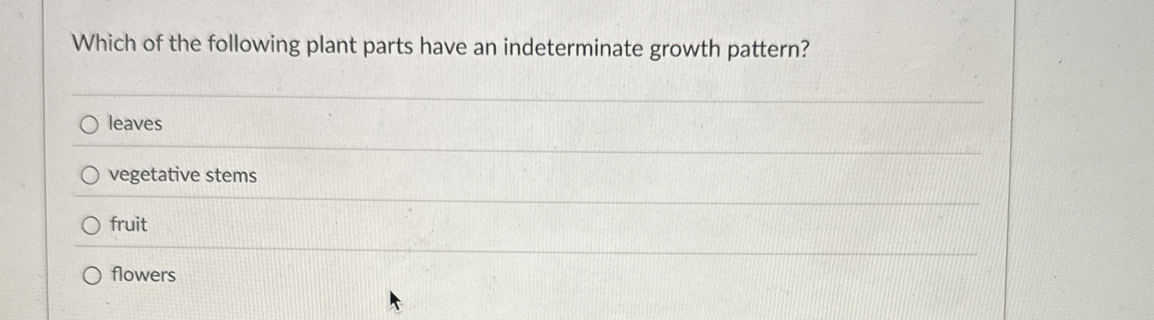 Solved Which of the following plant parts have an | Chegg.com