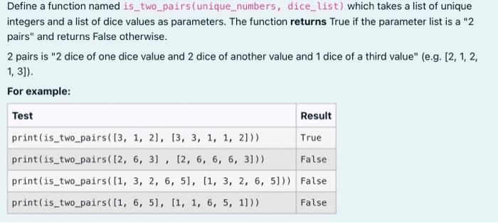 Solved Define a function named is_two_pairs (unique_numbers, | Chegg.com