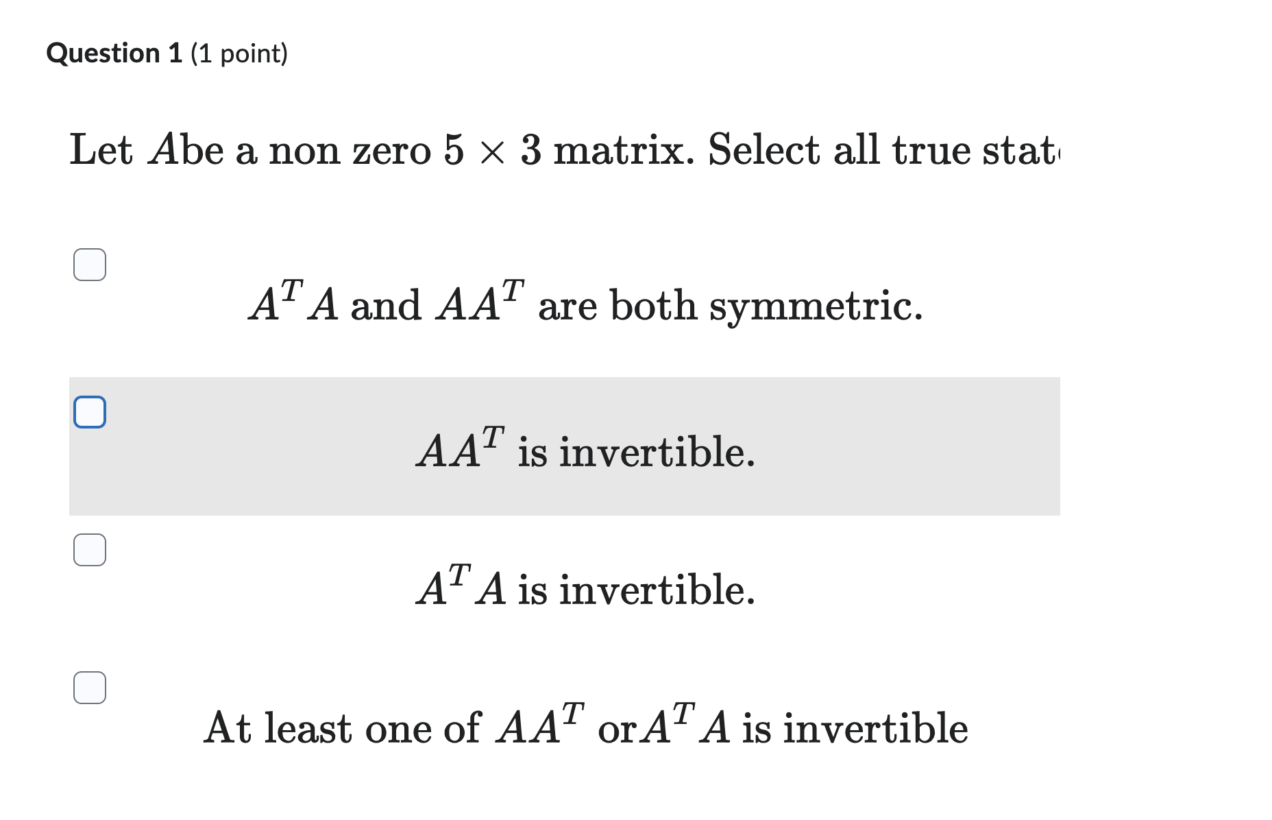 Solved Question 1 (1 ﻿point)Let A ﻿be a non zero 5×3 | Chegg.com