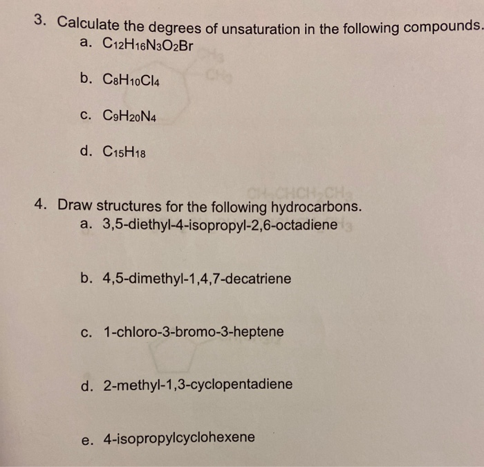 Solved lculate the degrees of unsaturation in the following | Chegg.com