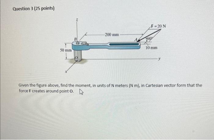 Solved Question 3 ( 25 points) Given the figure above, find | Chegg.com Solved Question 3 ( 25 points) Given the figure above, find | Chegg.com