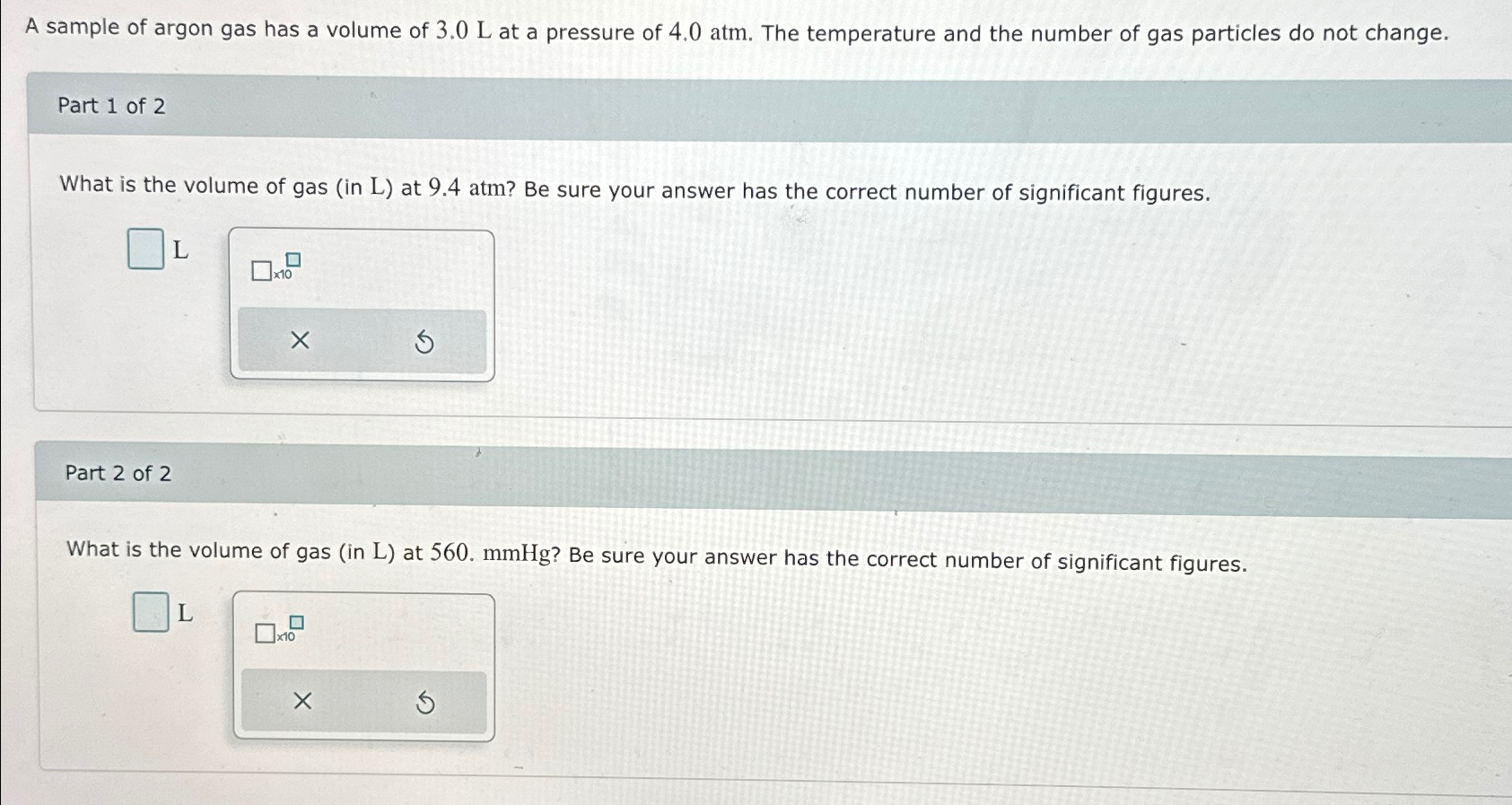 Solved A sample of argon gas has a volume of 3.0L ﻿at a | Chegg.com