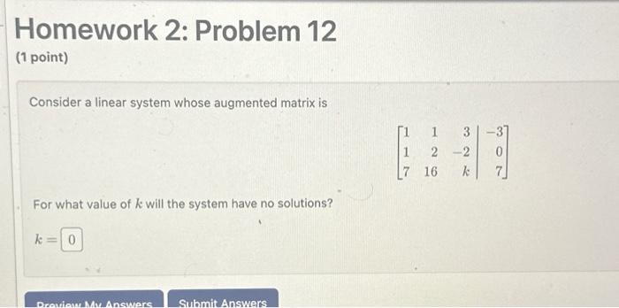 Solved Homework 2: Problem 12 (1 point) Consider a linear | Chegg.com