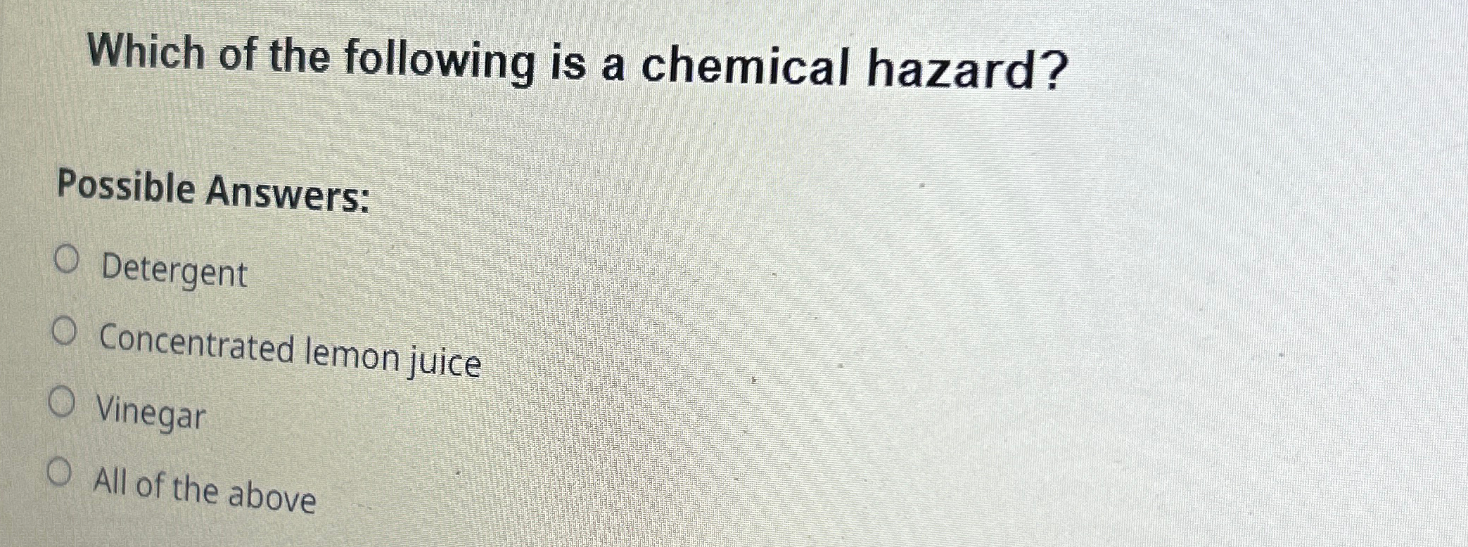 Solved Which of the following is a chemical hazard?Possible | Chegg.com