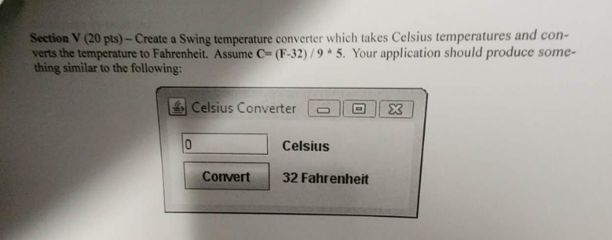 Solved Section V (20 pts) - Create a Swing temperature | Chegg.com