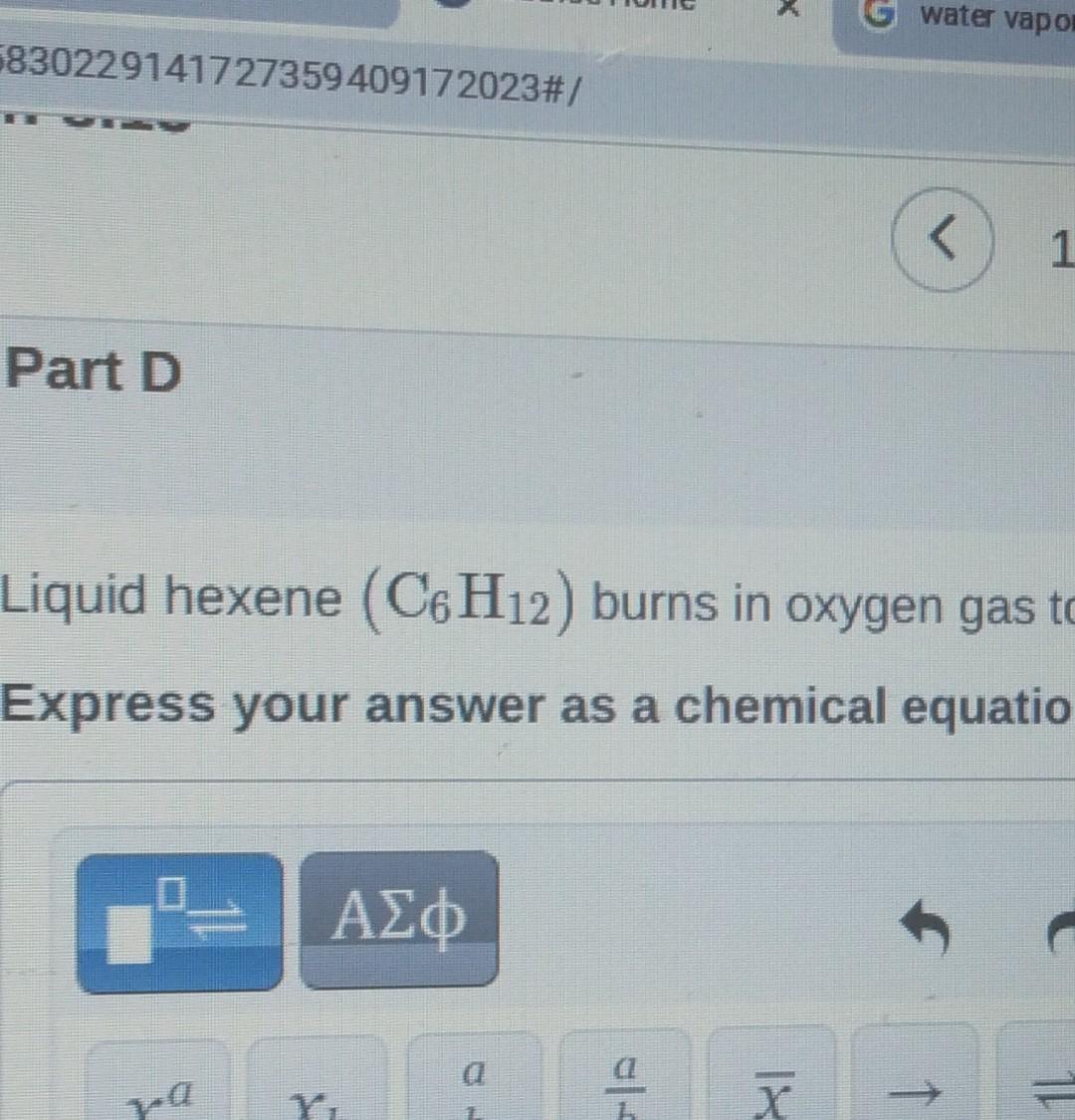 Solved _iquid hexene (C6H12) burns in oxygen gas Express | Chegg.com