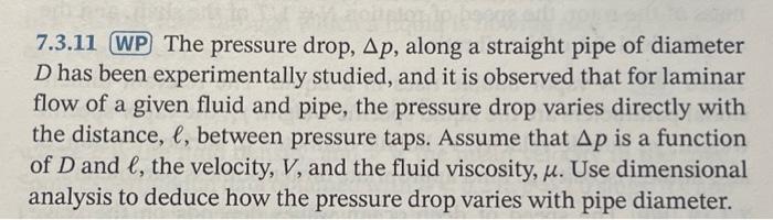Solved 7.3.11 WP The pressure drop, Δp, along a straight | Chegg.com
