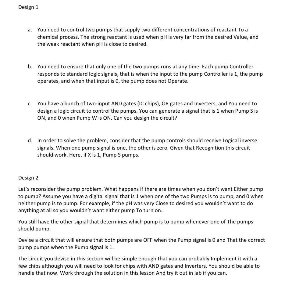 Solved Design 1 a. You need to control two pumps that supply | Chegg.com