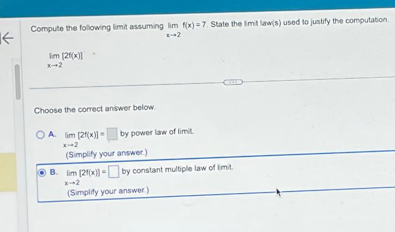 Solved Compute the following limit assuming limx→2f(x)=7. | Chegg.com