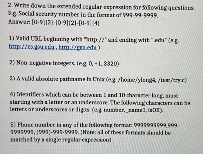 Solved 2. Write down the extended regular expression for | Chegg.com