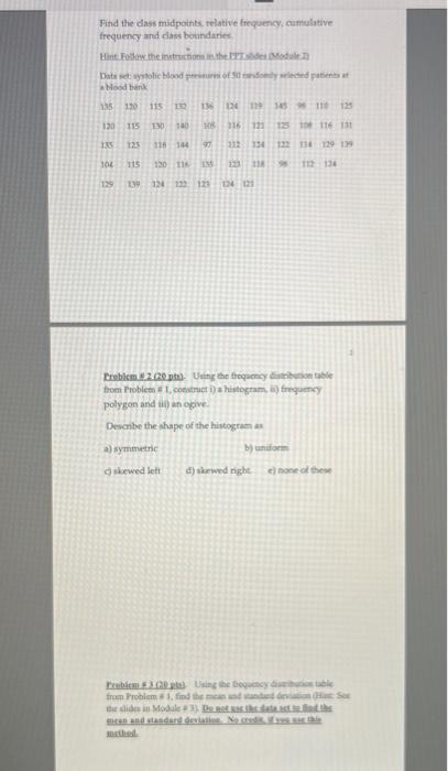 Solved Find the dass midpoints. telative frequency, | Chegg.com