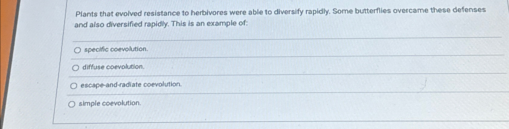 Solved Plants that evolved resistance to herbivores were | Chegg.com