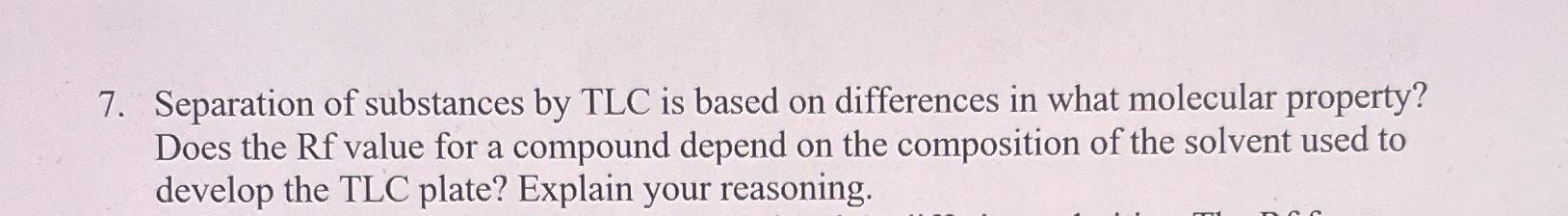 Solved Separation of substances by TLC is based on | Chegg.com