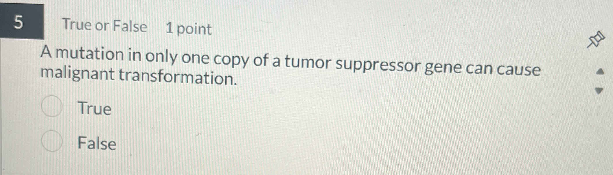 Solved 5True or False 1 ﻿pointA mutation in only one copy of | Chegg.com